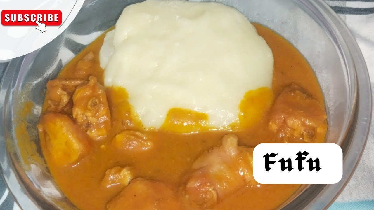 FUFU | சுறுசுறு சிக்கன் | Nigerian Recipe | Cassava FUFU | Easy recipe ...