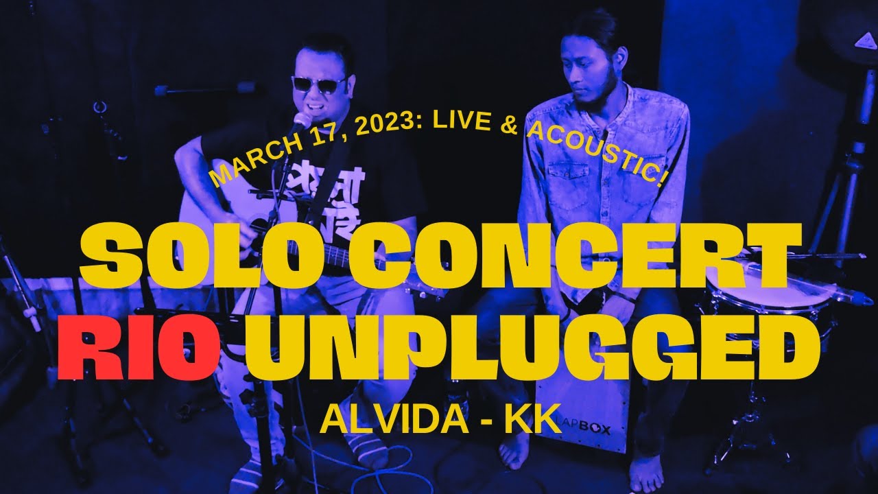 RIO Live and Unplugged || March 2023 || ALVIDA || KK || Life In A Metro ...