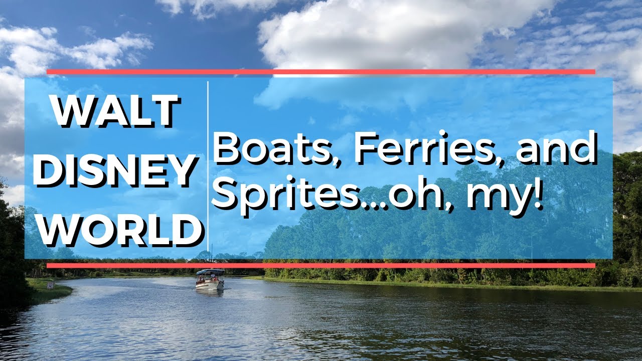 Water Transportation at Walt Disney World: Ferryboat, Launches and More ...