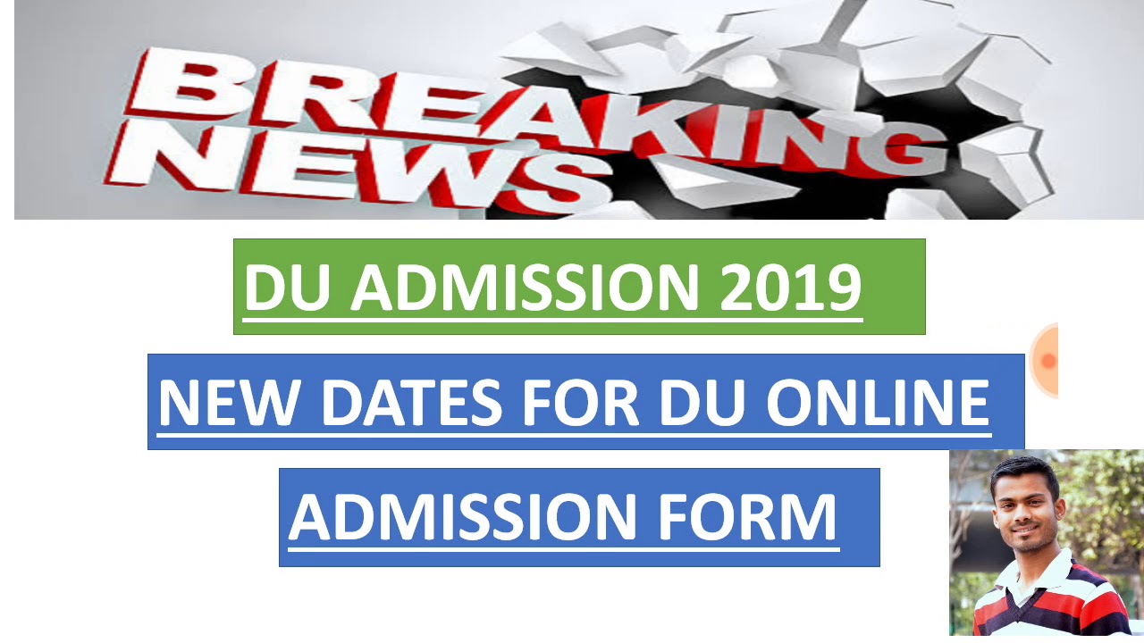 NEW DATES FOR DU ONLINE REGISTRATION FORM 2019 || DELHI UNIVERSITY ...