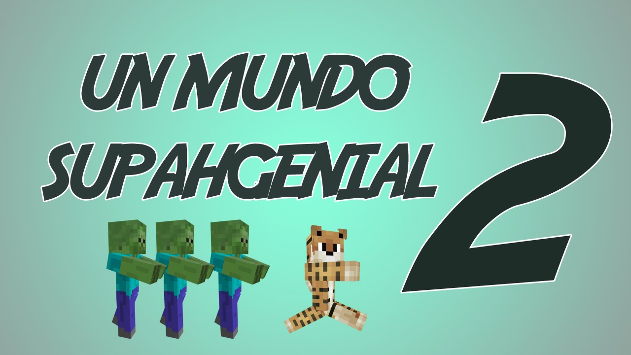 Ambrosio se revela - Mundo Supahgenial 10 - Minecraft Survival - YouTube
