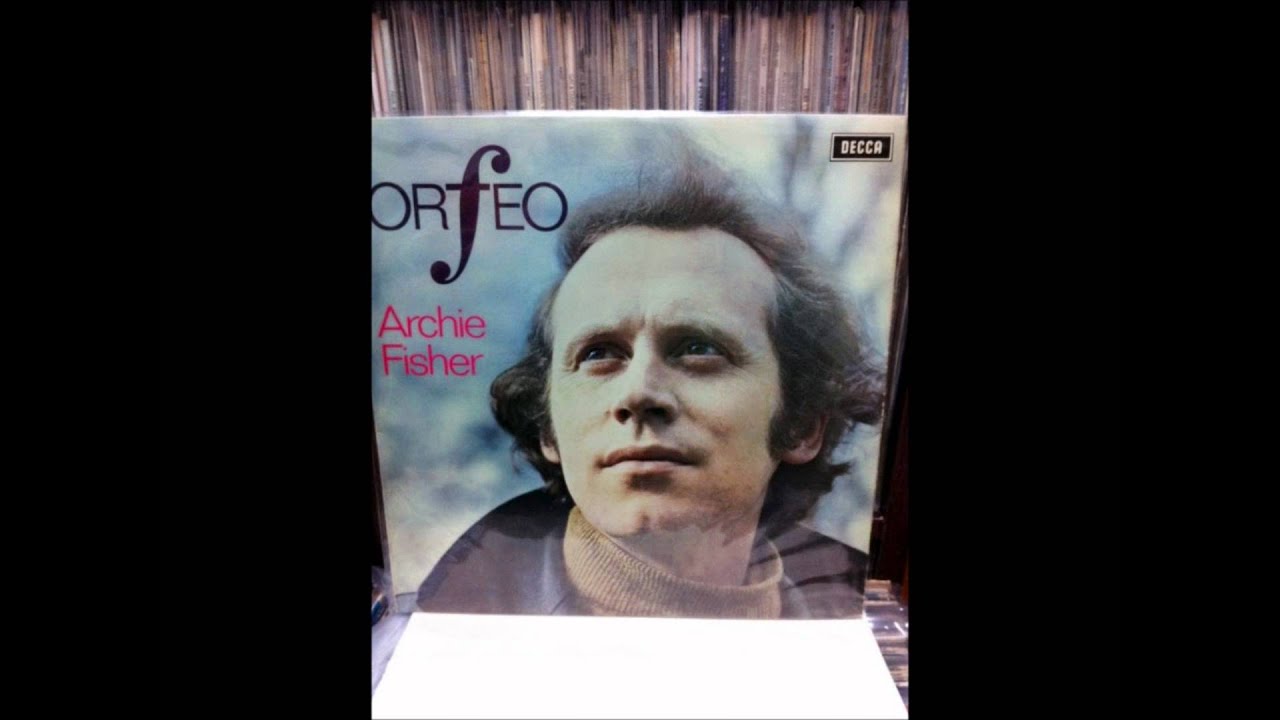 Archie Fisher / The Mountain Rain - YouTube