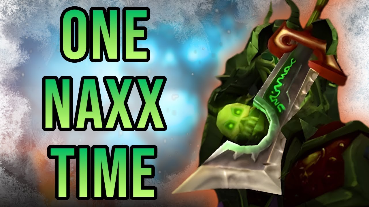 WHY YOU SHOULD FINISH NAXXRAMAS BEFORE TBC (OR AT LEAST TRY) - YouTube