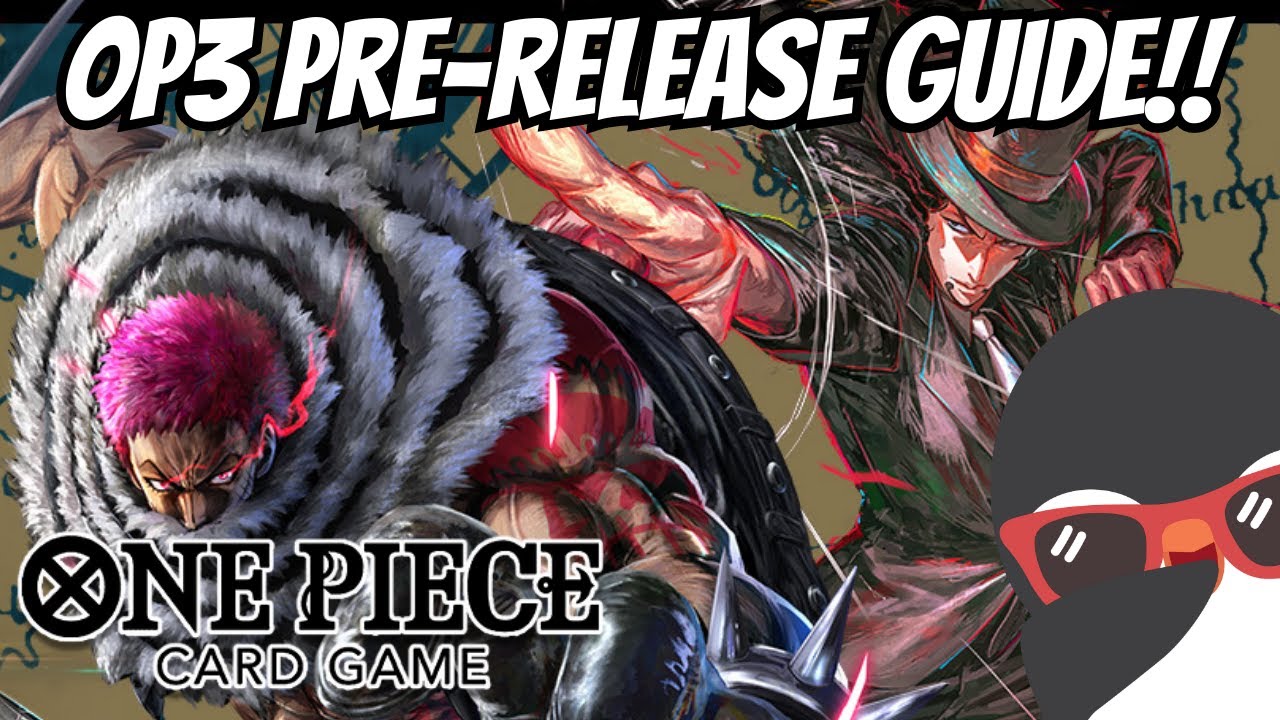 [OP03] WATCH THIS BEFORE PRE-RELEASE!! (One Piece TCG - Pillars of ...