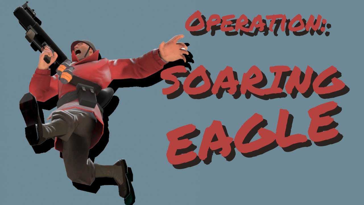 TF2: Operation SOARING EAGLE Loadout - YouTube