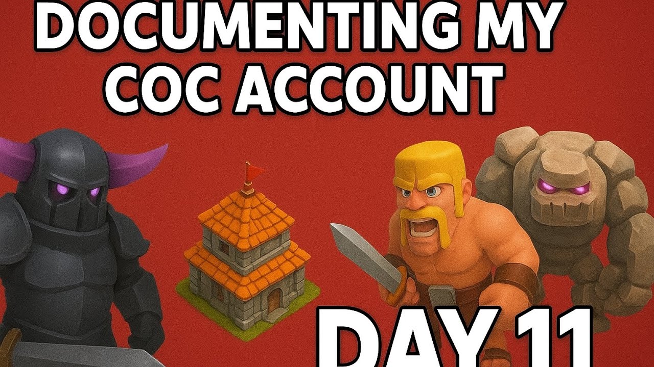 Day 11 of Documenting my coc account. - YouTube