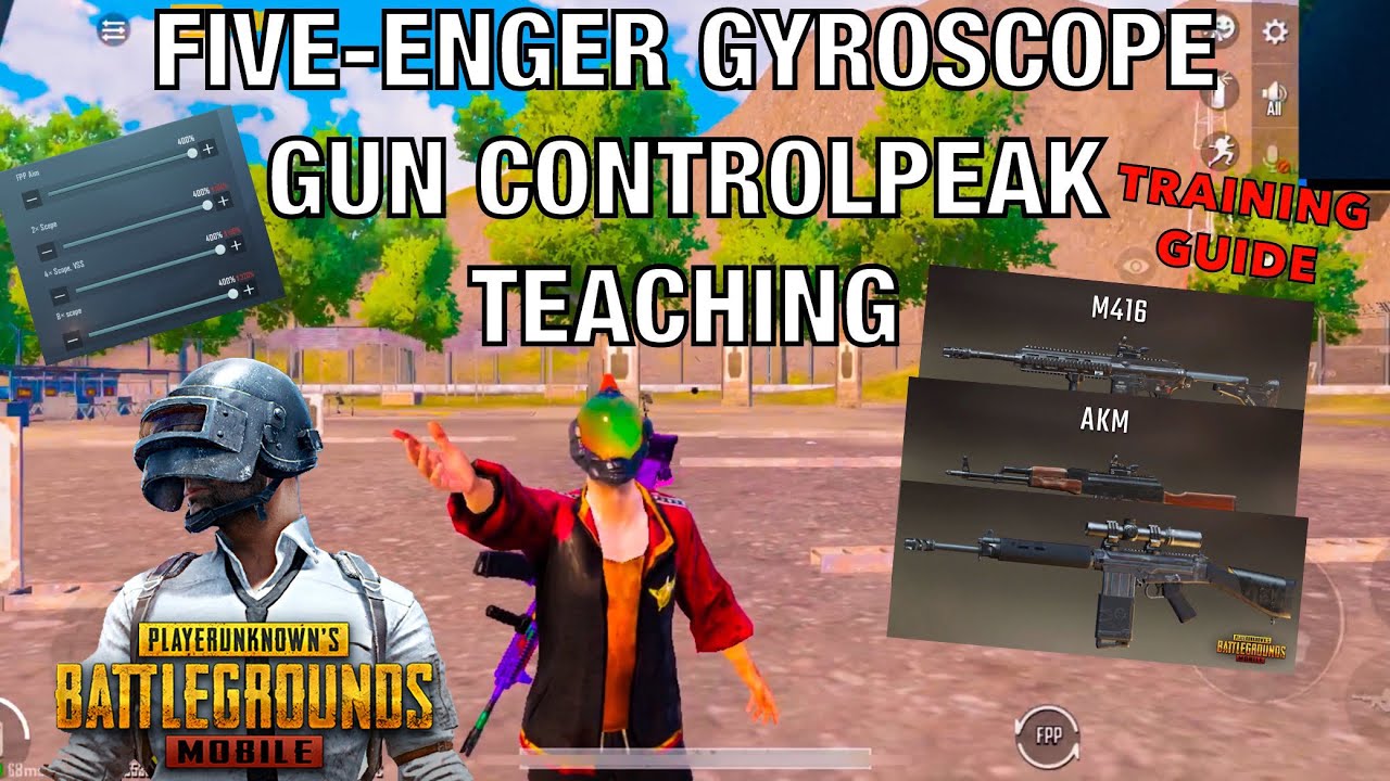 6 Body Method GYROSCOPE Gun Control and PEAK TEACHING - PUBG MOBILE ...