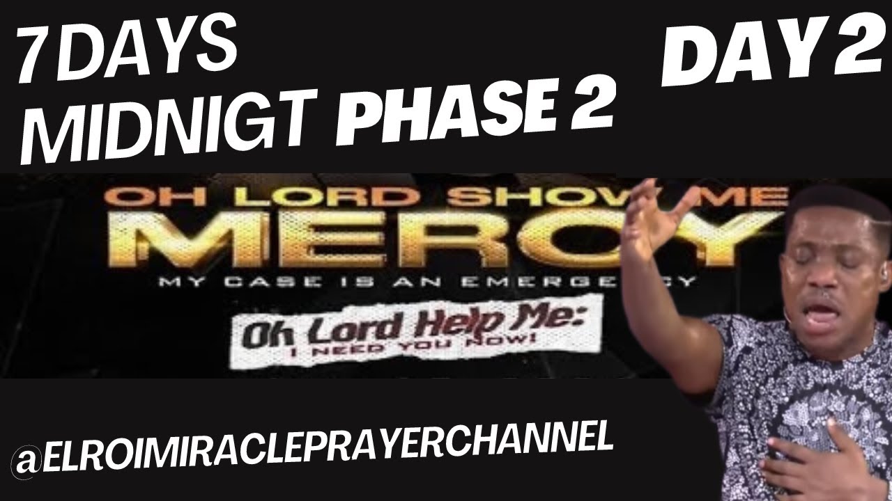 MONDAY MIDNIGHT PRAYER || OH LORD SHOW ME MERCY-DAY 2 || PASTOR JERRY ...