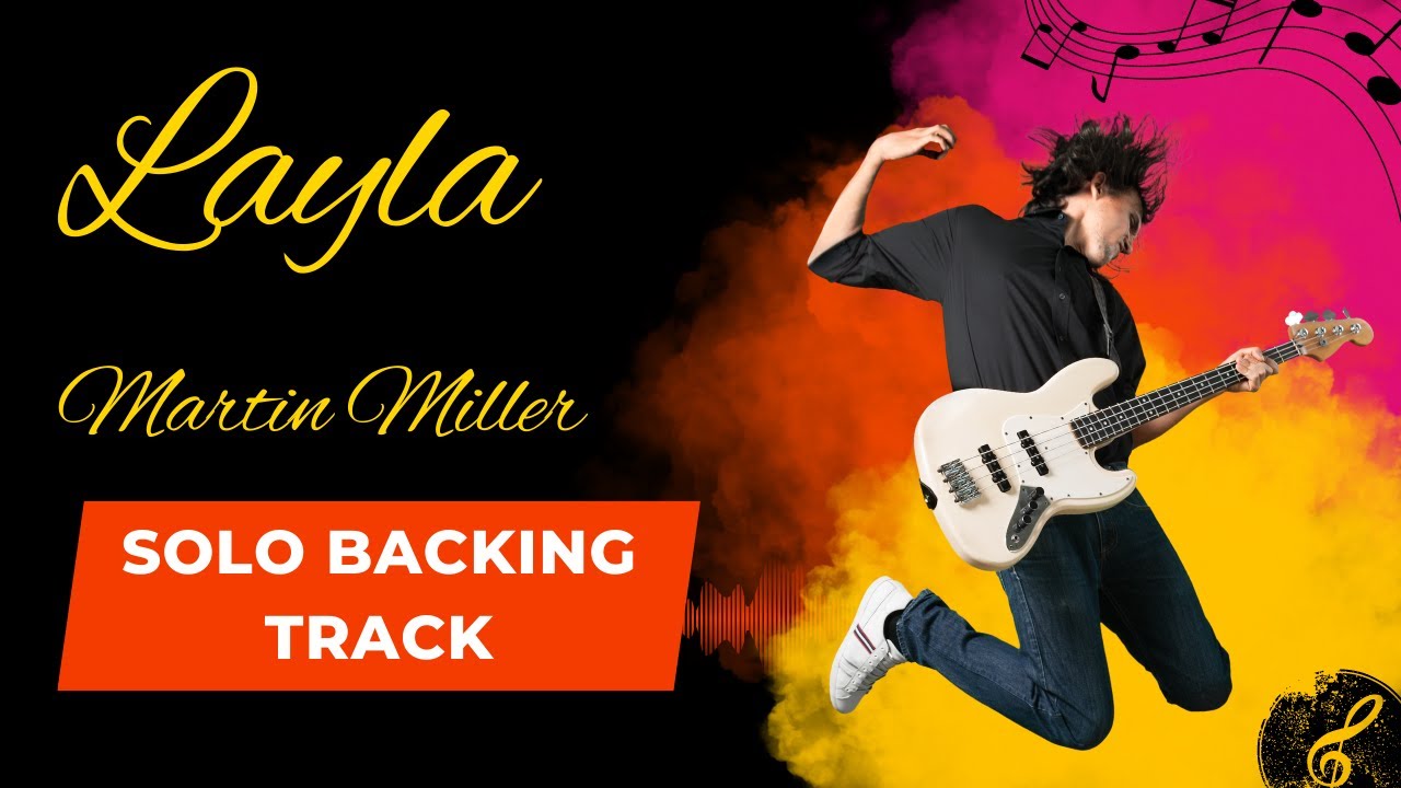 Martin Miller Layla Outro Solo - Backing Track - YouTube