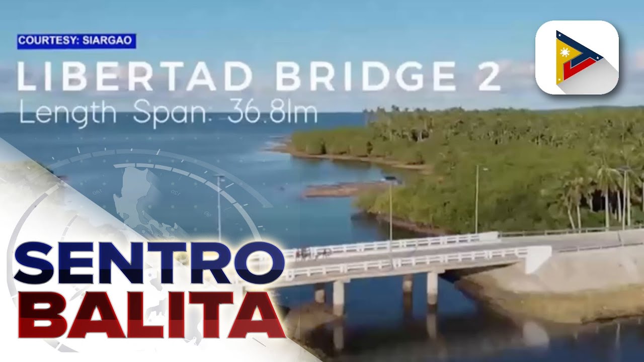 DUTERTE LEGACY: 3 tulay sa Siargao, naipatayo ng Build, Build, Build ...