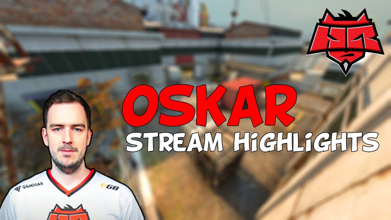 CS:GO - HellRaisers Oskar stream highlights - YouTube