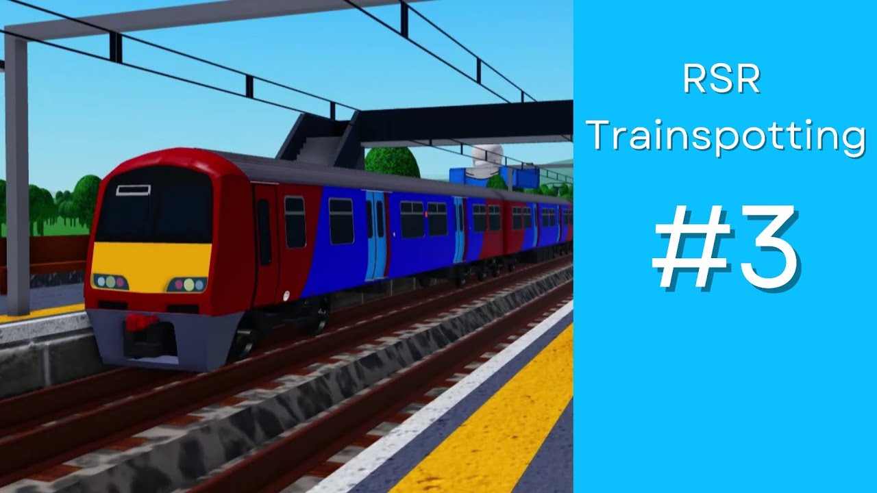 RSR - Roblox Trainspotting #3 - YouTube