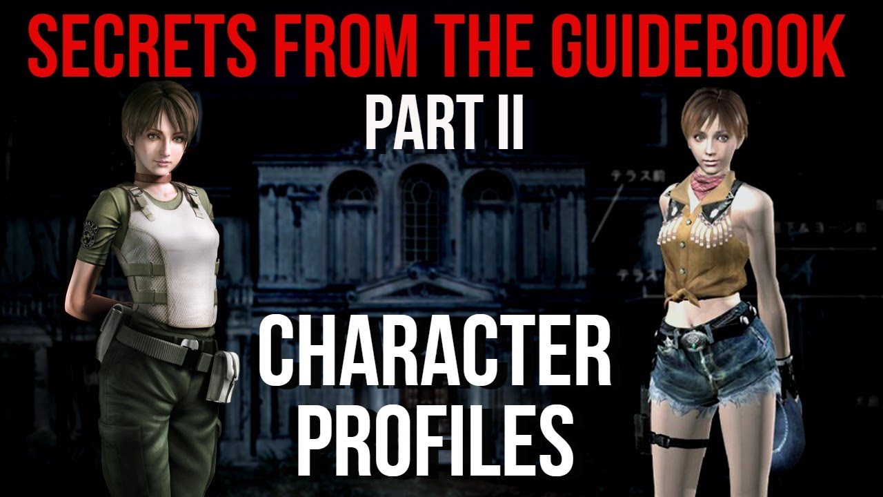Resident Evil Remake Secrets from the Guidebook (Part 2) Character ...