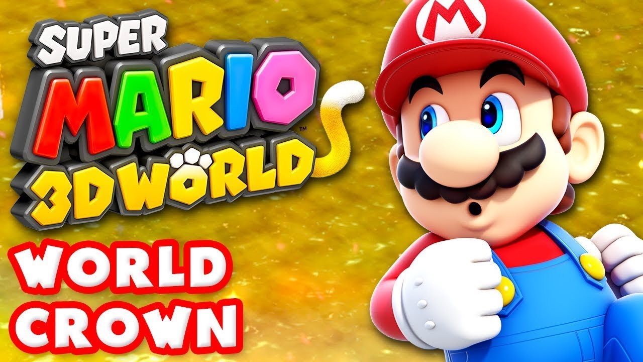 Super Mario 3D World Walkthrough 100% HD - 12 (True Finale) World Crown ...