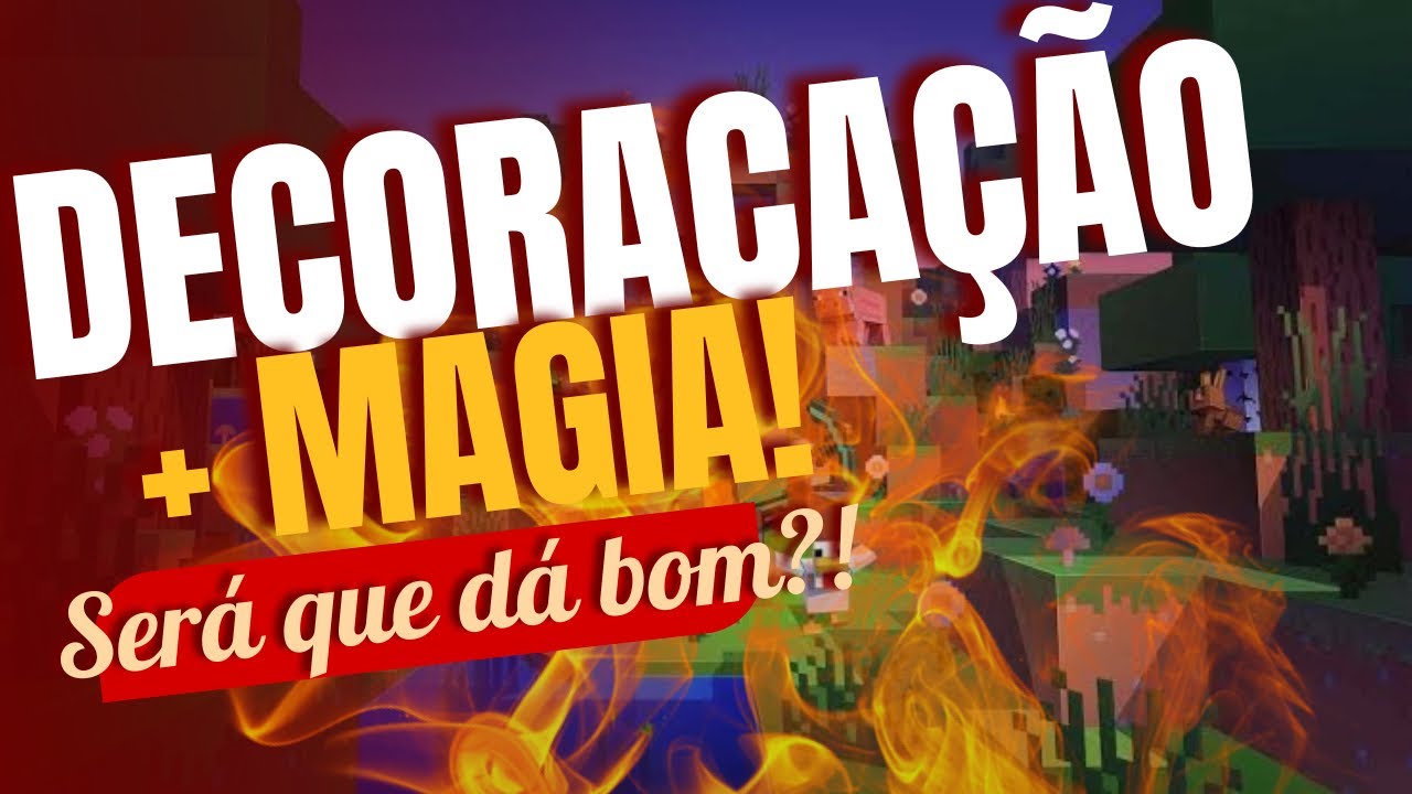 DECORANDO E FAZENDO MAGIA| MINECRAFT TRINITY EP 2º - YouTube