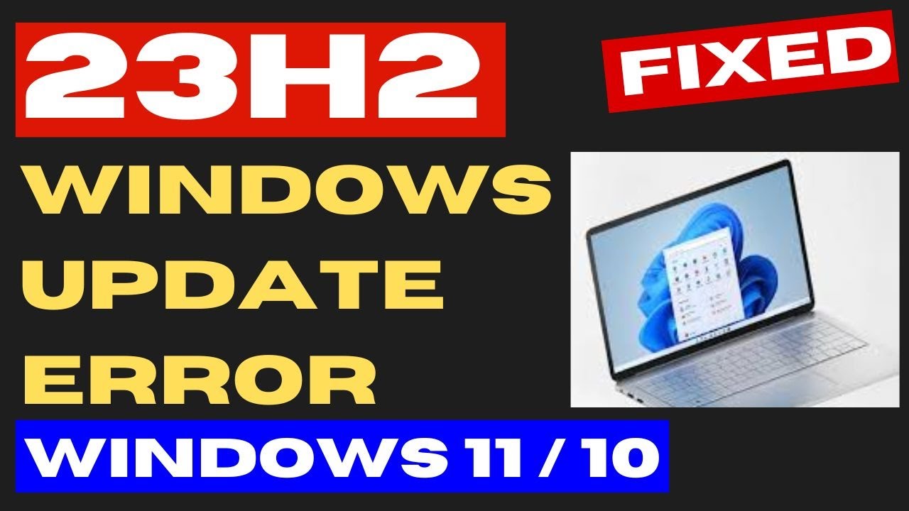 Windows 11 Update 23H2 not Showing or Updating Fixed - YouTube