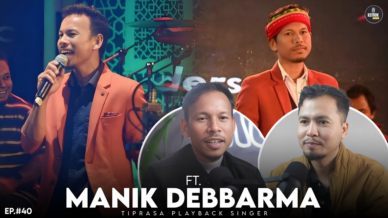 Manik Debbarma - Tiprasa Playback Singer||Struggles, Musical Journey ...