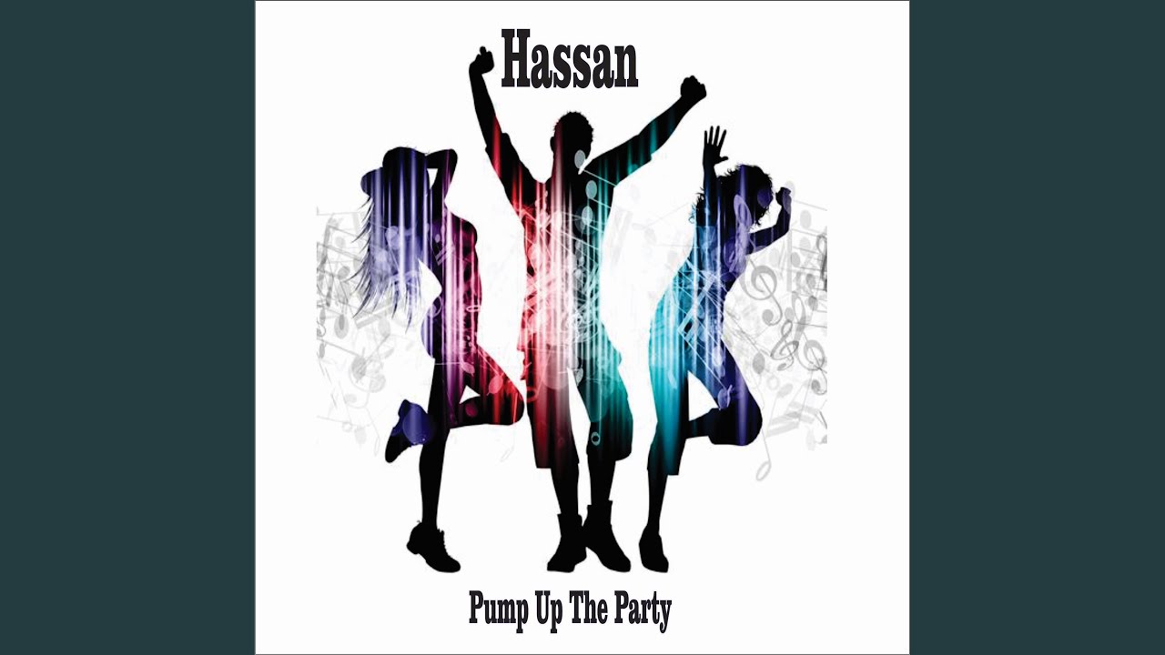 Pump Up The Party - YouTube
