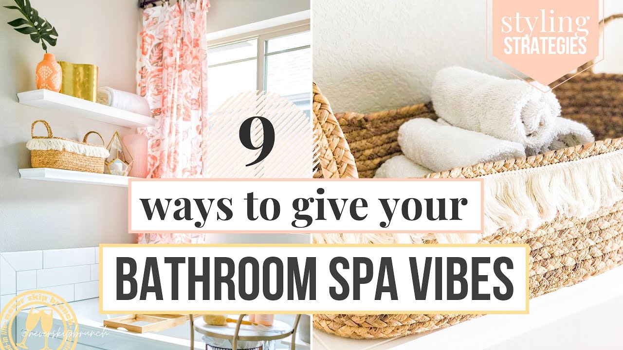 Bathroom Decor 9 Ways To Give Your Bathroom Spa Vibes Youtube