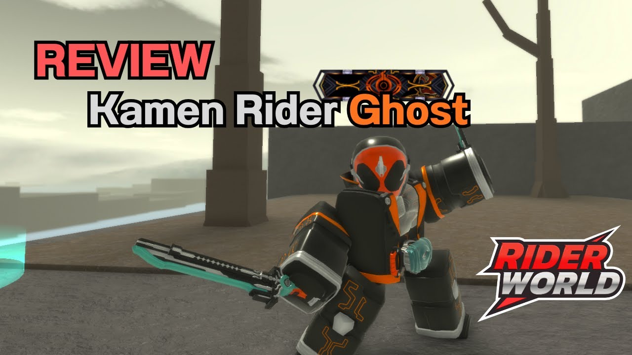 Rider World: รีวิว/Review | Ghost ตัว Melee รำดาบสองมือ - YouTube
