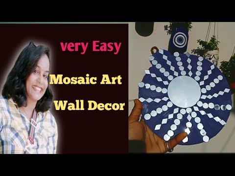 Very easy Mosaic Art Wall Decor | Mosaic Art | Mosaic Art tutorial ...