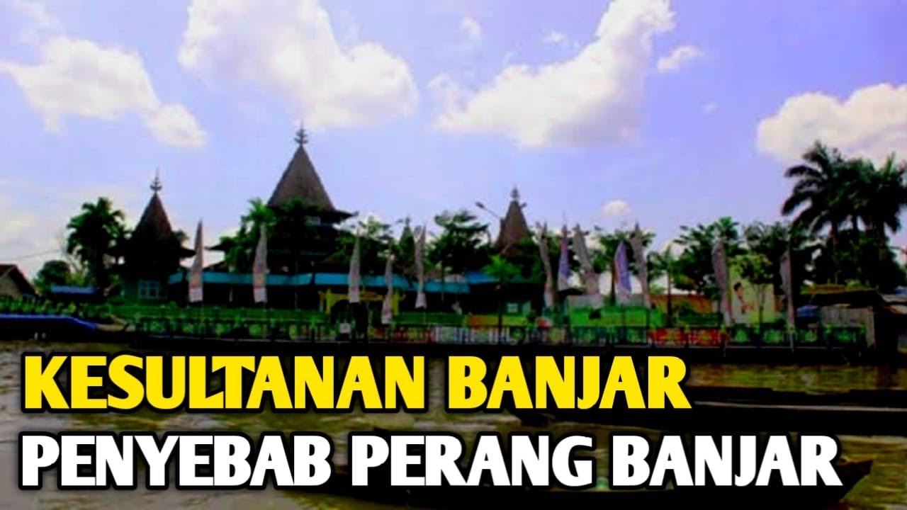 Perang Banjar, Ambisi Belanda Monopoli Perdagangan Kesultanan Banjar ...