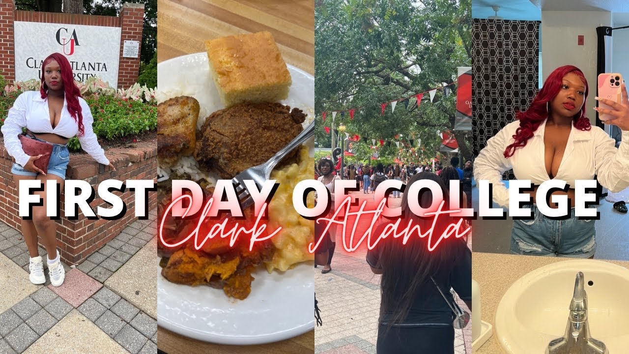 FIRST DAY OF COLLEGE VLOG: CLARK ATLANTA UNIVERSITY!! || Fried Chicken ...