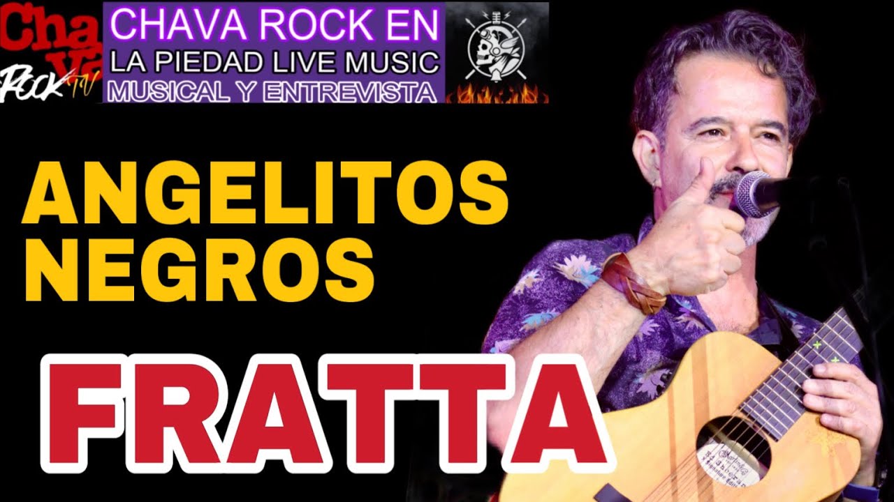 Angelitos Negro, con Fratta. Programa Con Chava Rock en La Piedad - YouTube