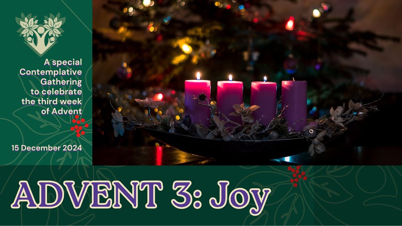 20241215 - Advent 3 - Contemplative Service - YouTube