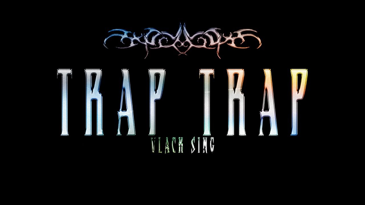 Vlack Sing - Trap Trap (Audio oficial) - YouTube