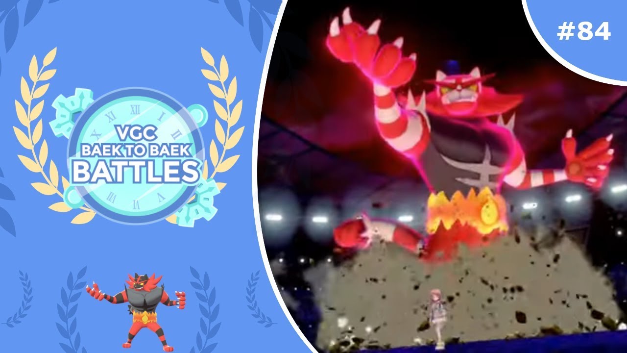 "WEAKNESS POLICY DYNAMAX INCINEROAR" Pokémon VGC 2020 Baek to Baek ...