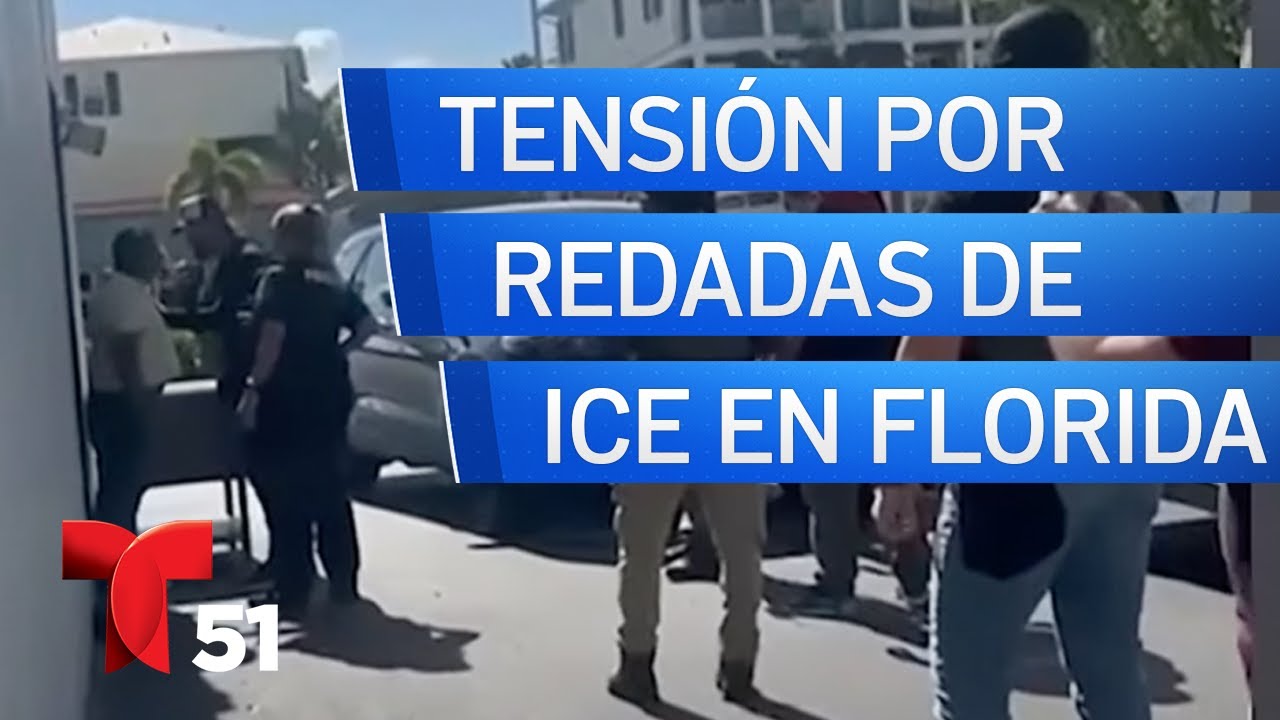 Aumenta la tensión por redadas de ICE en Florida - YouTube