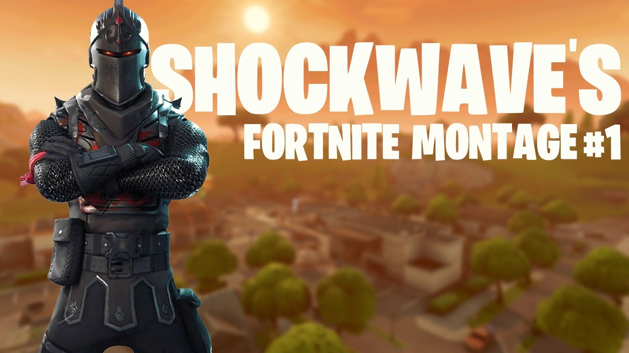 Shockwave Fortnite Montage #1 - YouTube