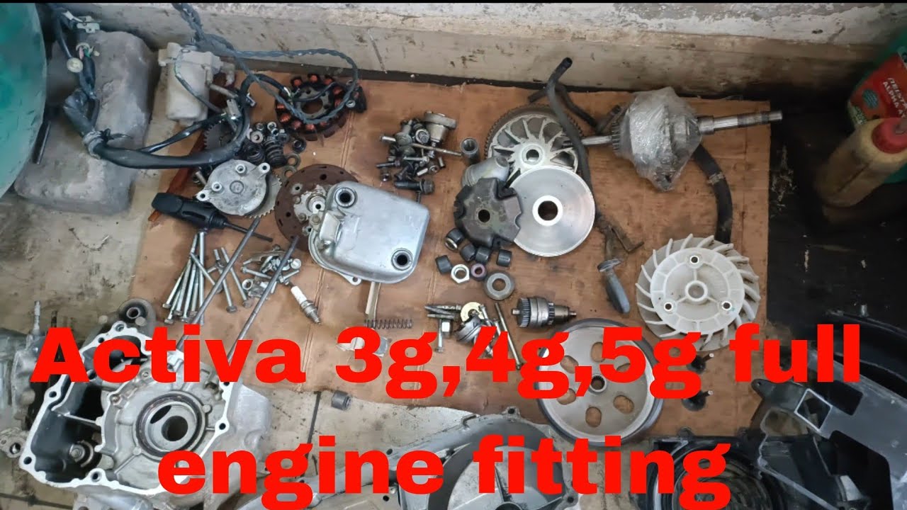 Activa 3g,4g, 5g, Activa hET, Activa new model full engine fitting #simple method - YouTube