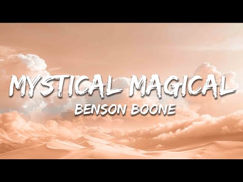 Benson Boone - Mystical Magical (Lyrics)