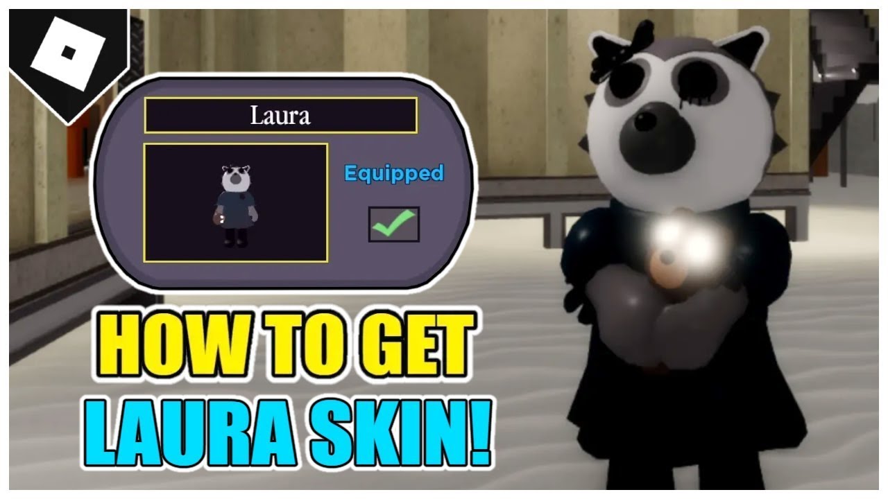 how to get laura skin piggy - YouTube