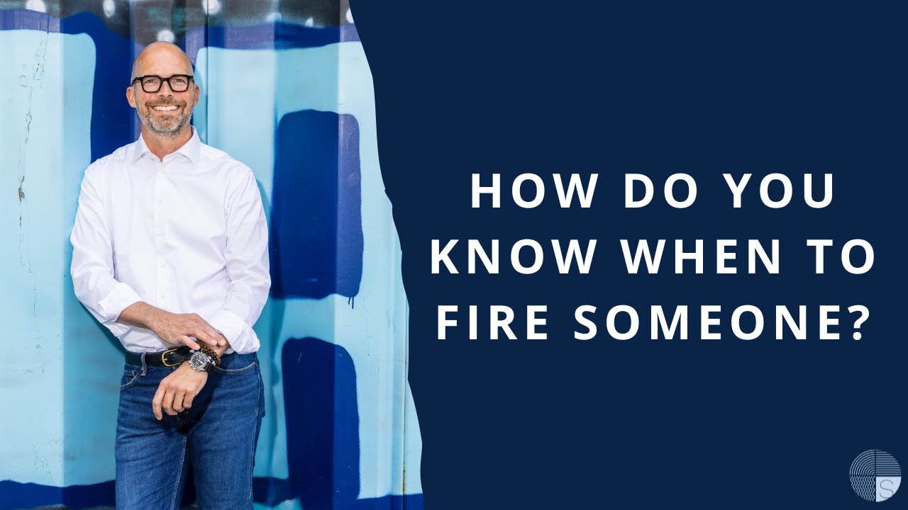 How do you know when to fire someone - YouTube