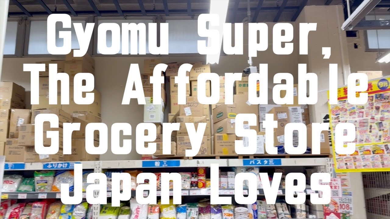 Gyomu Super, The Affordable Grocery Store Japan Loves 20240927 #japan # ...
