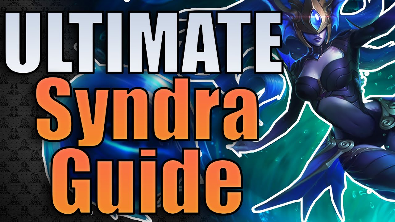ULTIMATE Beginner's Guide to Syndra Season 12 | Runes, Items, Combos ...