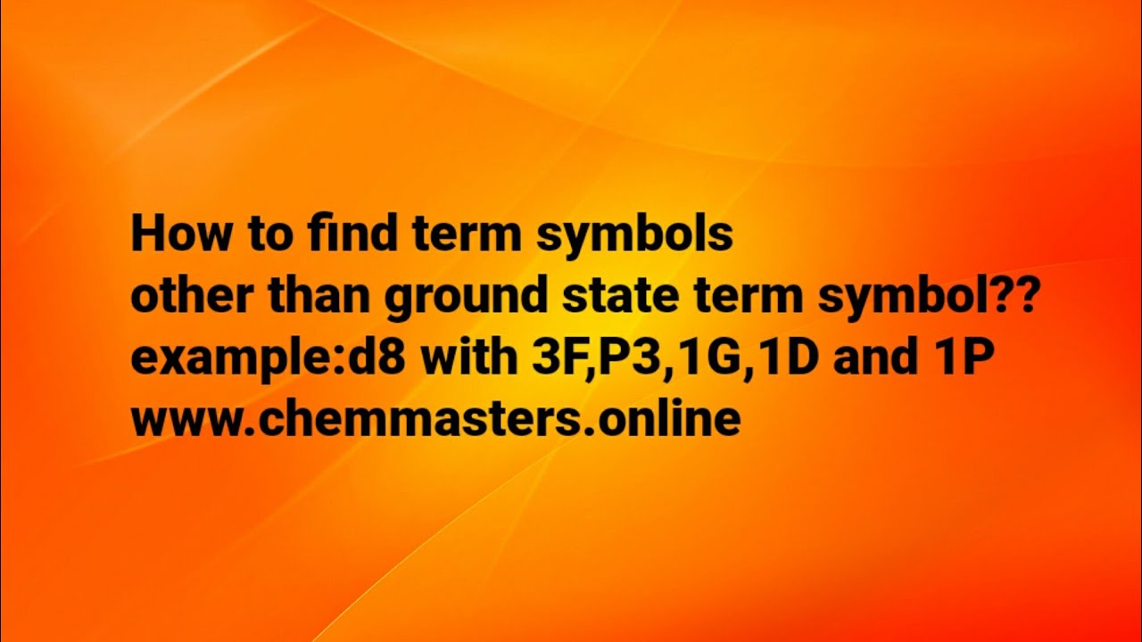 how to find various term symbols of a configuration|important concept ...