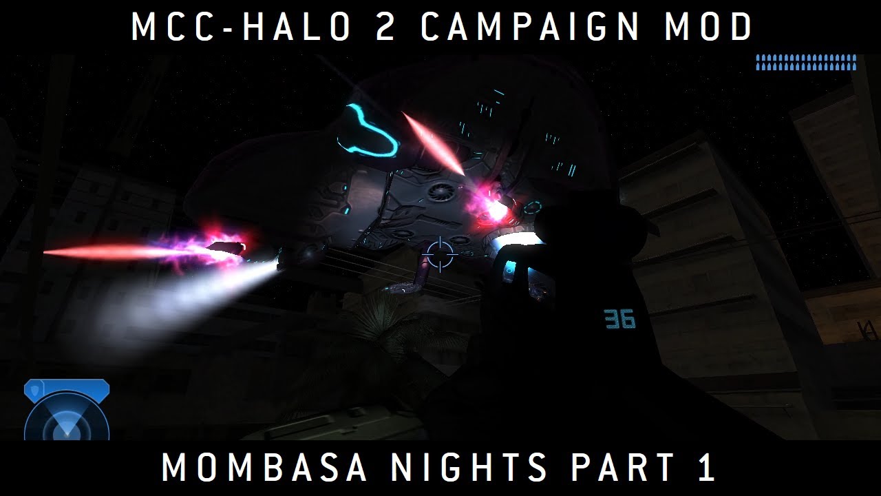 Halo MCC: Halo 2 Campaign Mod - Mombasa Nights Part 1 - YouTube