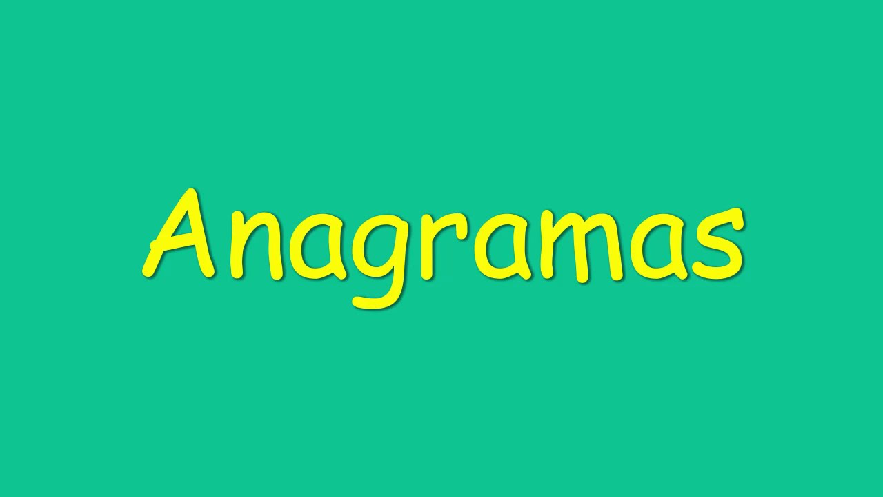 Anagramas - YouTube