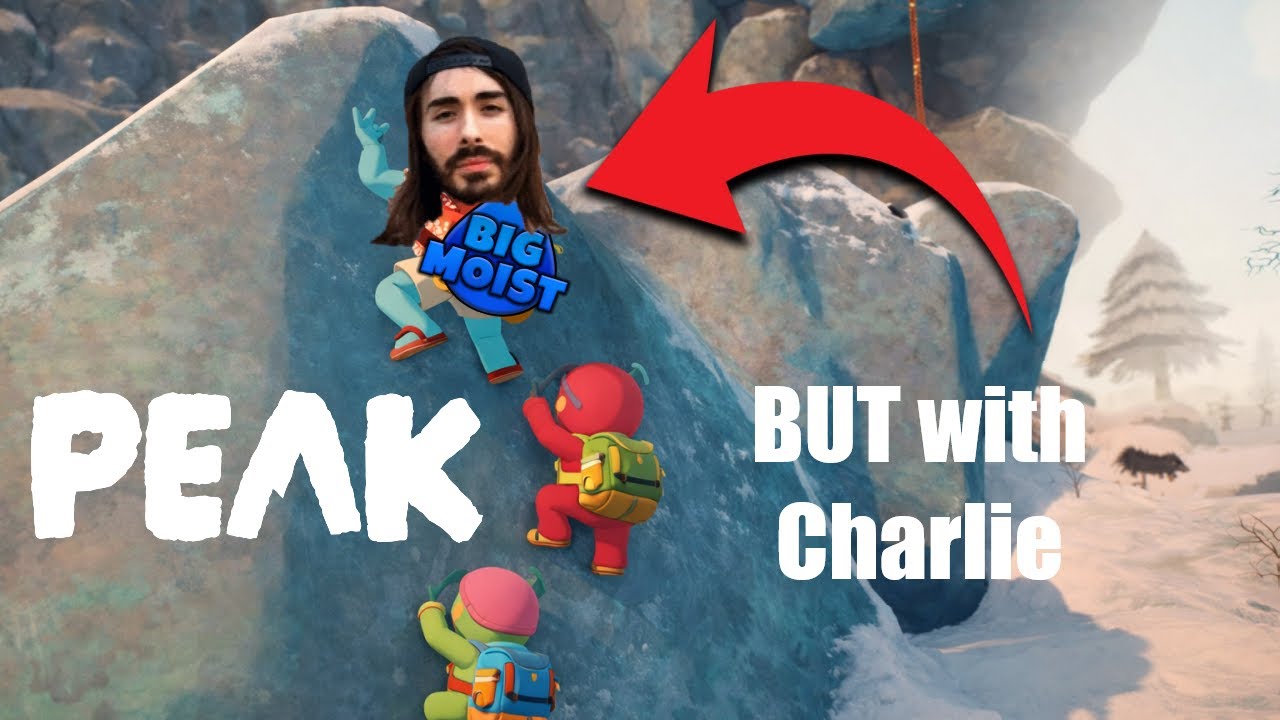 Playing PEAK with Moist Critical (Charlie) - YouTube
