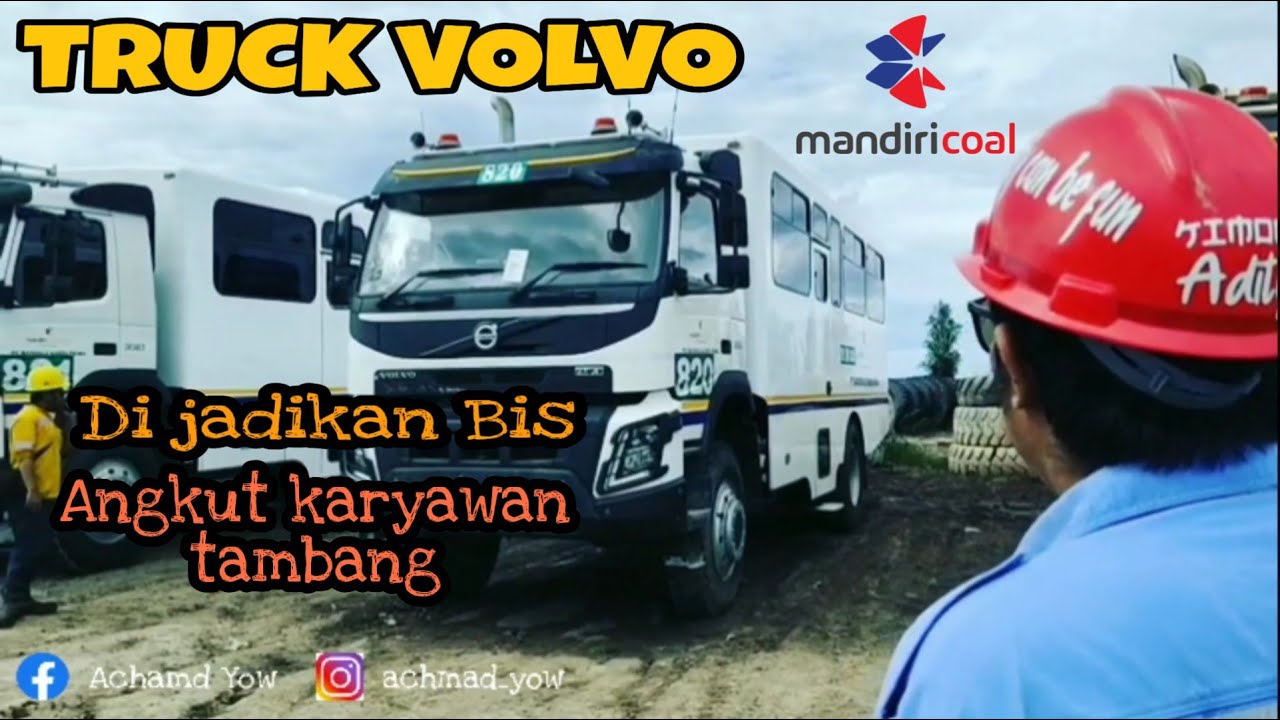 MOBIL ANGKUTAN KARYAWAN TAMBANG BATUBARA ♥️ MANHAUL TRUCK VOLVO ...