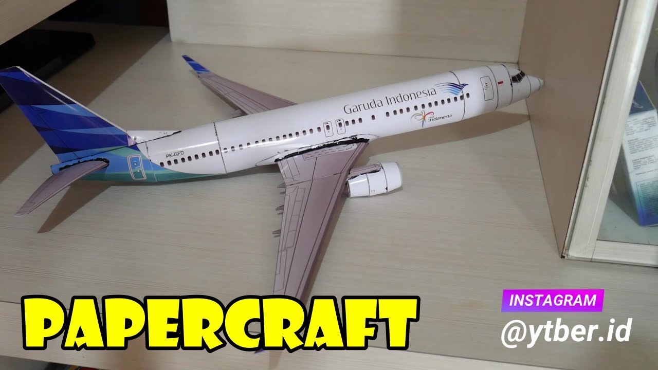 Papercraft Pesawat Garuda Indonesia - YouTube