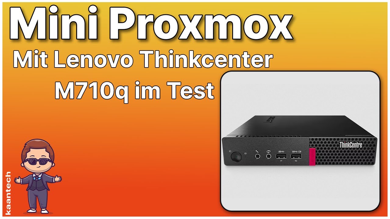 Mini Proxmox - Mit Lenovo Thinkcentre M710q im Test - YouTube