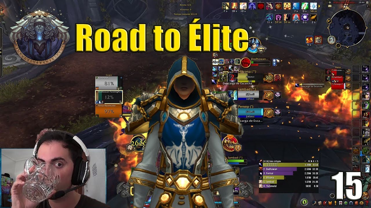 World of Warcraft | Road to Élite #15 | Todo se decide en la última ...