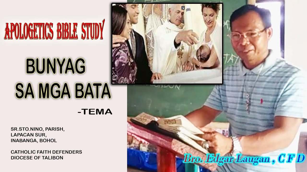 BUNYAG SA MGA BATA - YouTube