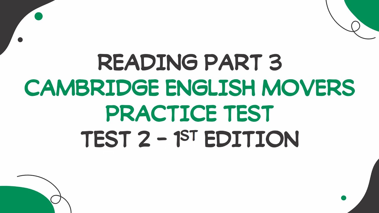 MOVERS READING | PART 2 | TEST 2 - YouTube