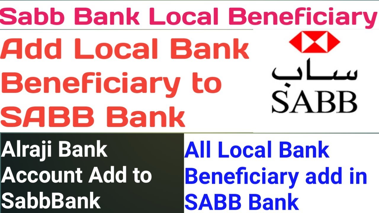 How To Add Local Bank Beneficiary In Sabb Bank Add Local Bank Account How To Add Local Bank Beneficiary In Sabb Bank Add Local Bank Account
